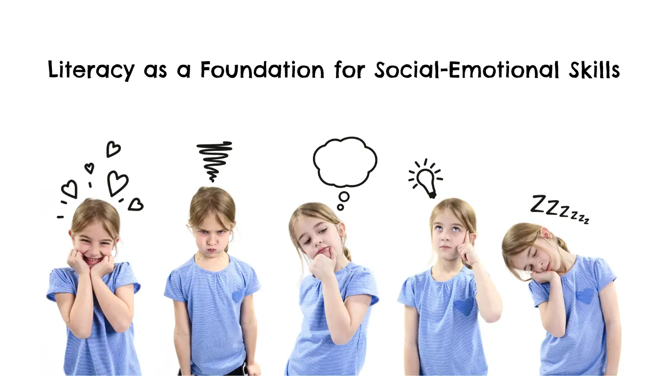 Social-Emotional Learning and Literacy - Footsteps2Brilliance
