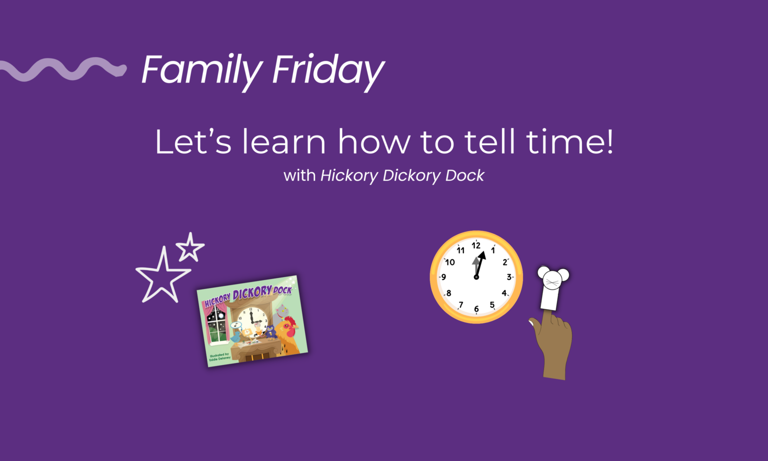 Family Friday: Hickory Dickory Dock Telling Time Activity ...